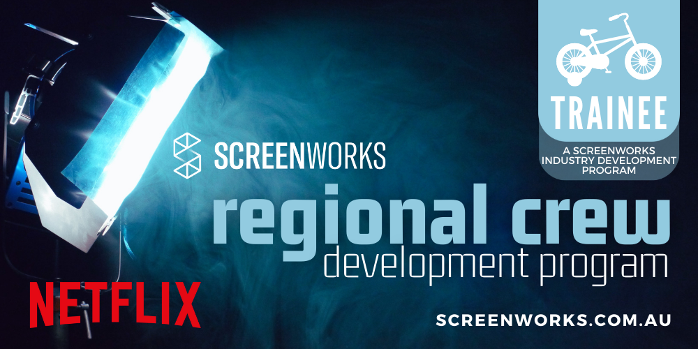 Regional Crew Development Traineeships - Screenworks