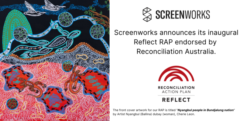 Reflect Reconciliation Action Plan - Screenworks